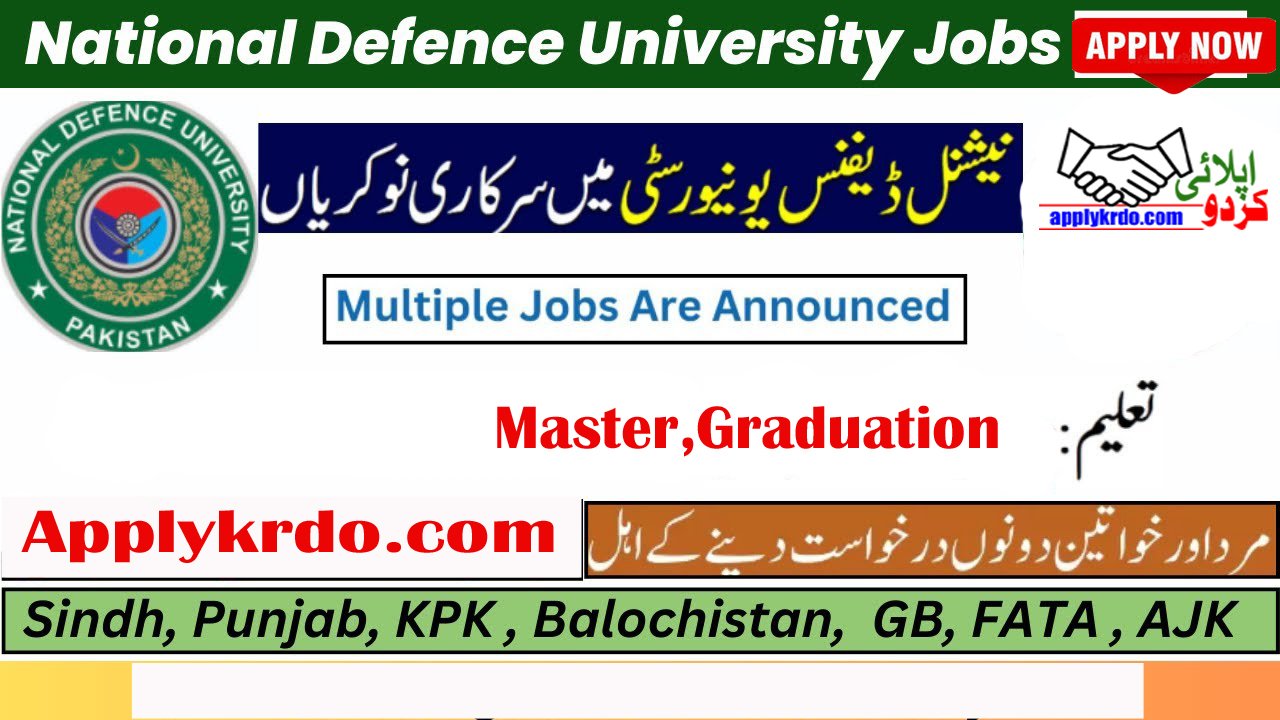 NDU Jobs 2026 National Defence University - Apply Online